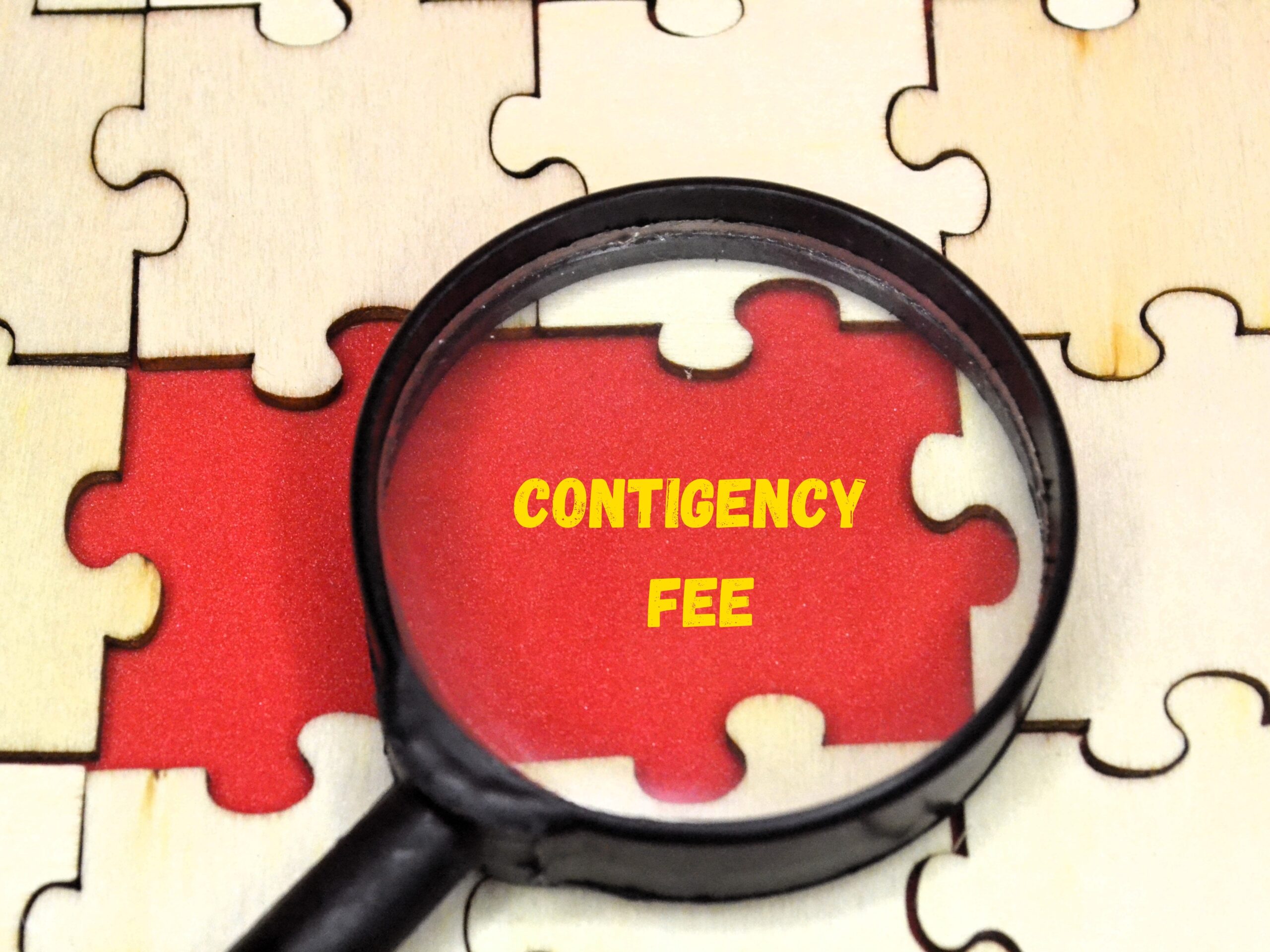 What Does Contingency Fee Mean?
